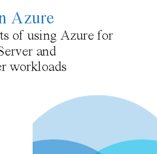 Benefits of using Windows Server and SQL Server on Azure - Intrious